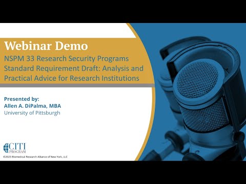 Citi Program Webinar Demo Nspm 33 Research Security Programs Standard