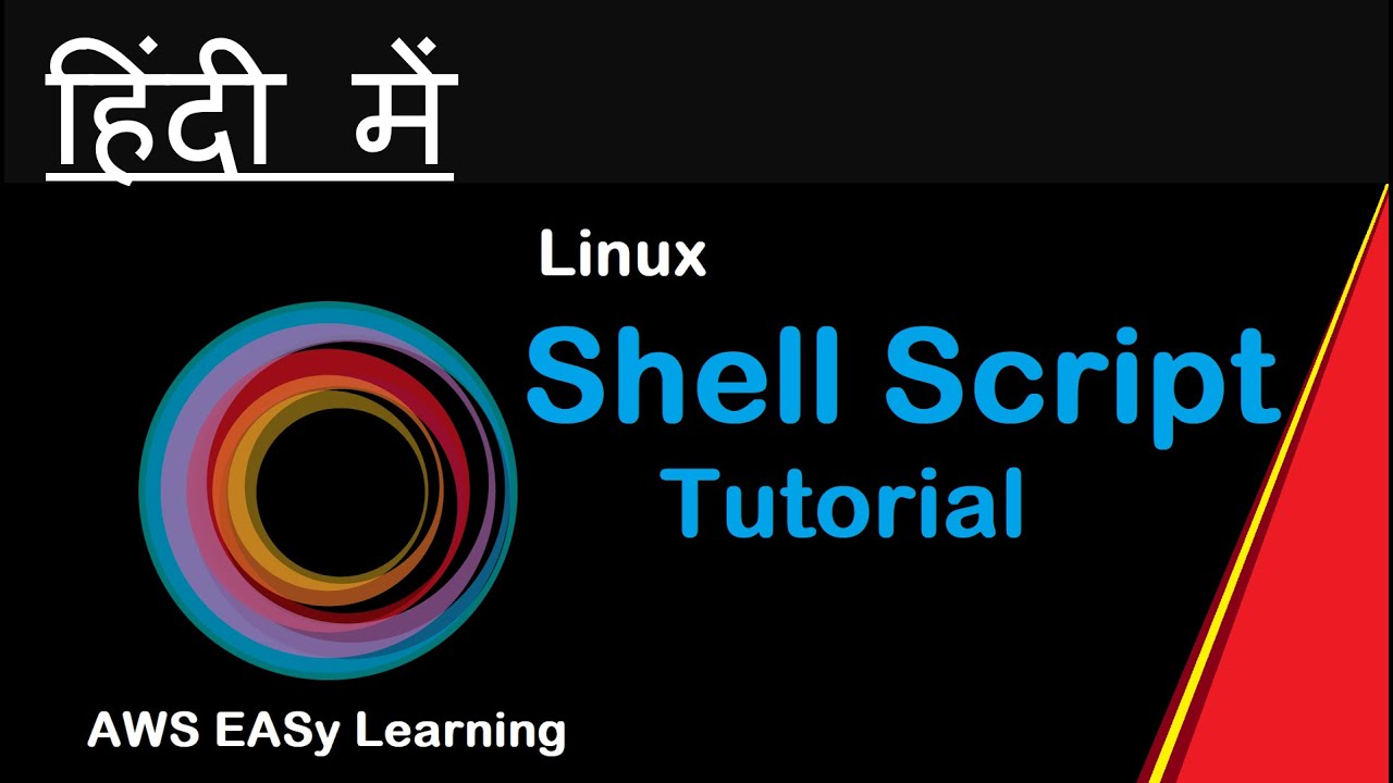 Shell Scripting Tutorial In Hindi Overview Of Shell Linux Shell