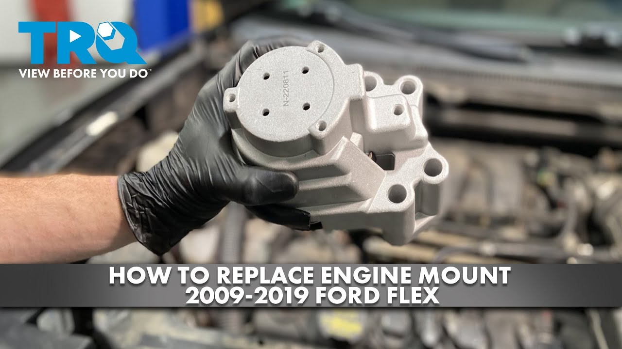 How To Replace Engine Mount 2009 2019 Ford Flex Youtube