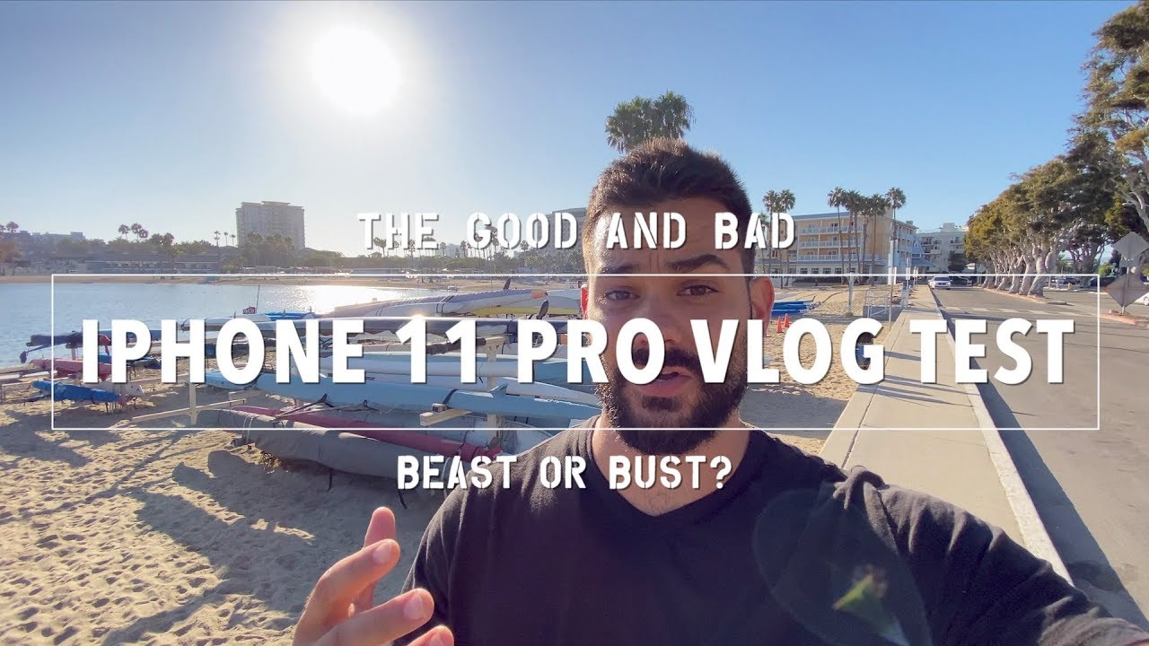 Iphone 11 Pro Vlog Test Good And Bad Review Youtube