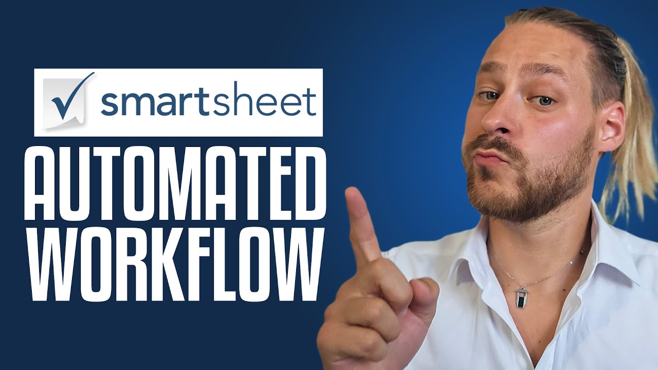 Smartsheet Automated Workflow Tutorial 2026 Build Automate