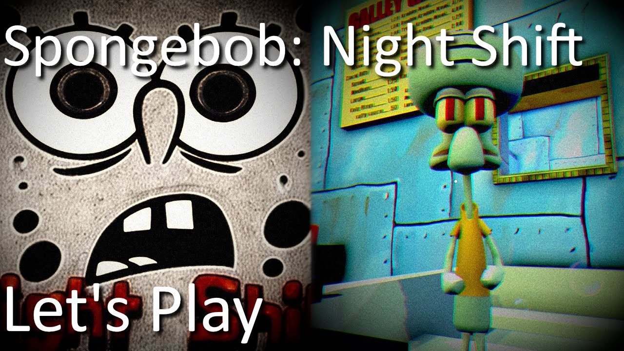 Spongebob Night Shift Chapter 1 Horror Game Let S Play Youtube