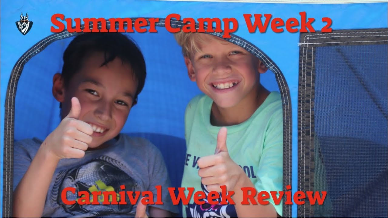 2022 Summer Camp Week 2 Review Youtube