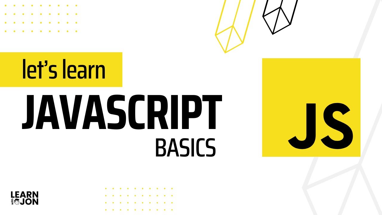 Let S Learn Javascript Basics In 2023 Web Developer Path Youtube