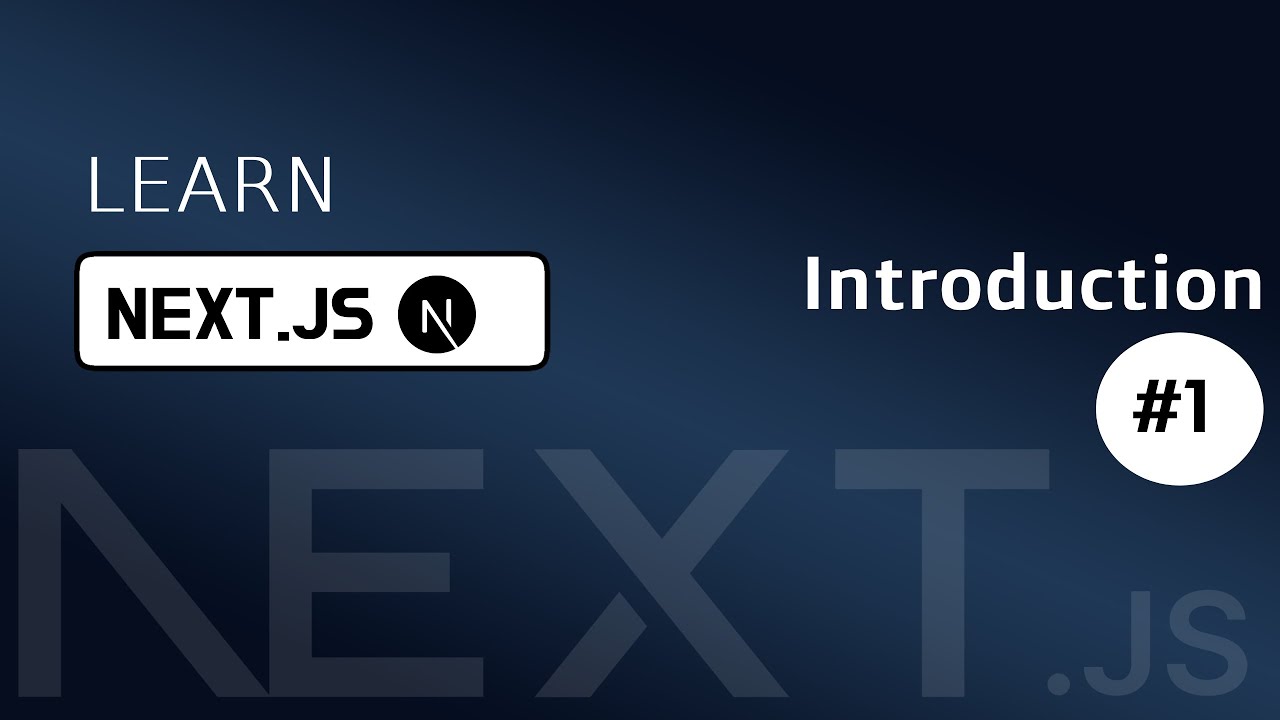 Next Js 14 Tutorial 1 Introduction Youtube