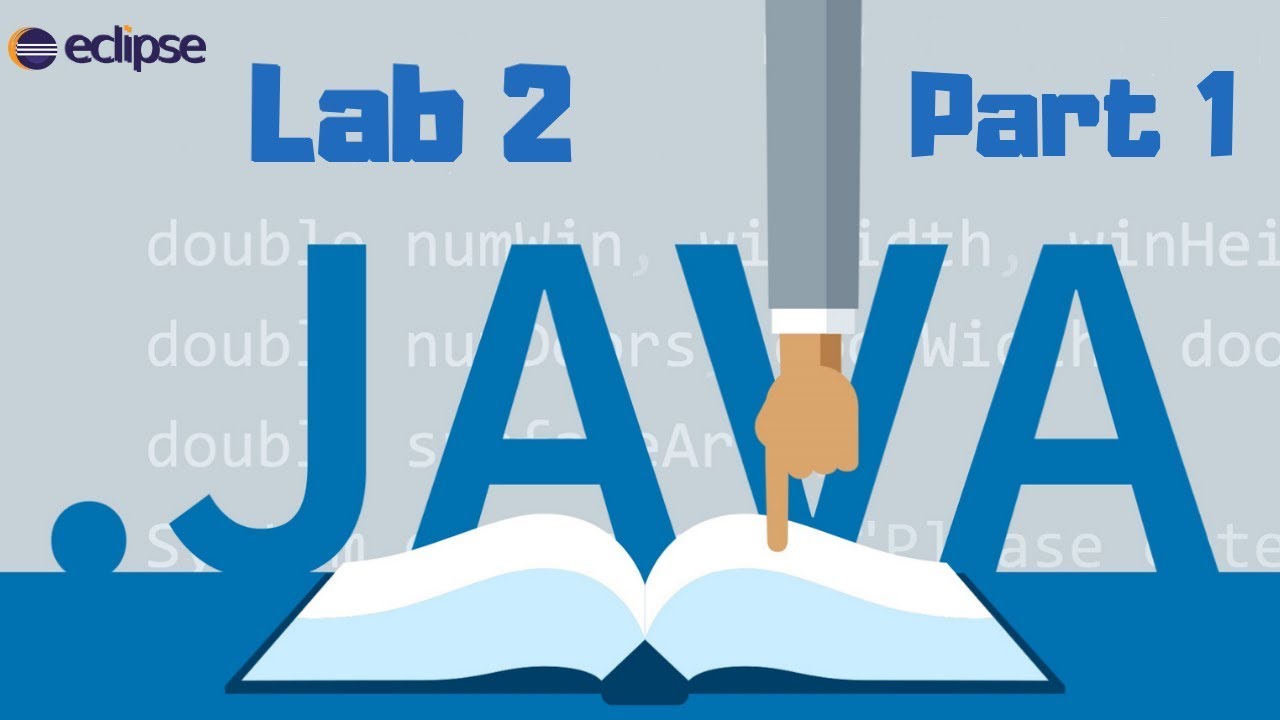 02 Java Lab 2 Part 1 Youtube
