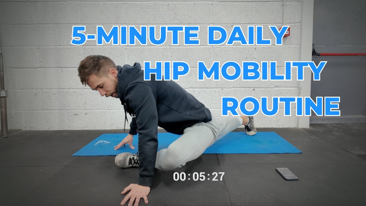 5 Minute Hip Mobility Daily Routine Youtube
