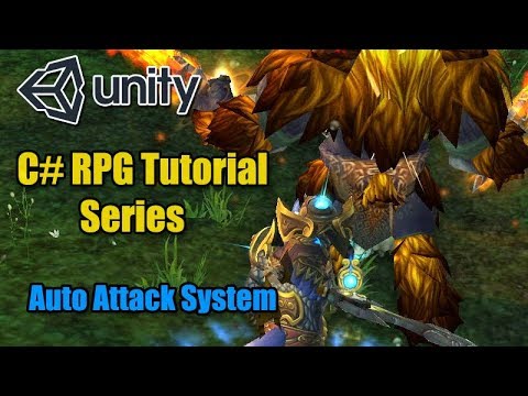 Unity Rpg Tutorial Auto Attack System Youtube