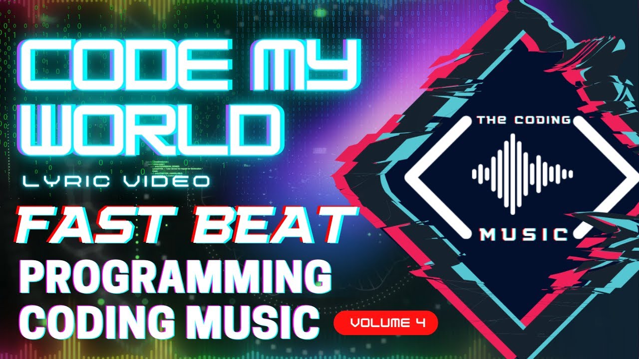 The Coding Music Code My World Fast Beat Programming Coding Music