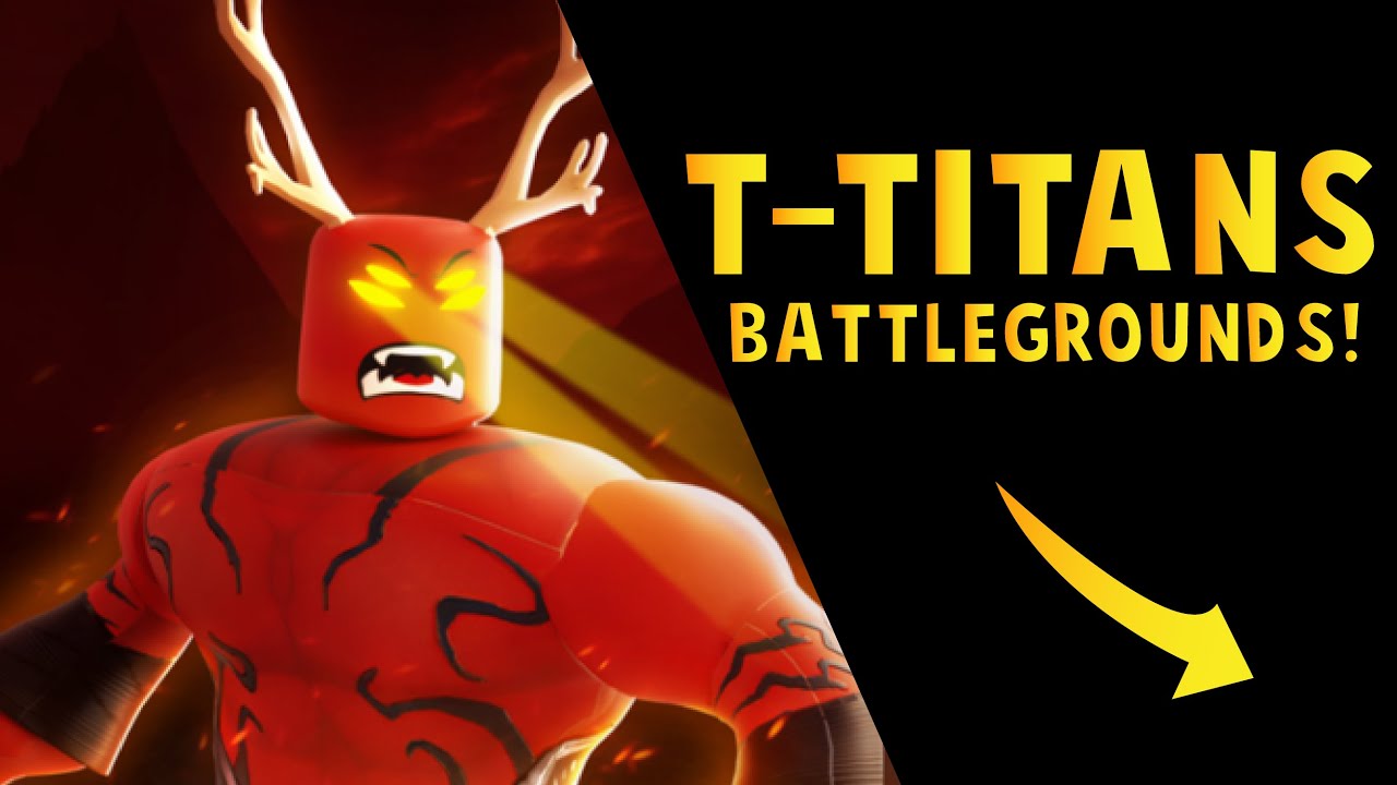 The Best Heroes And Characters Of T Titans Battlegrounds In Roblox