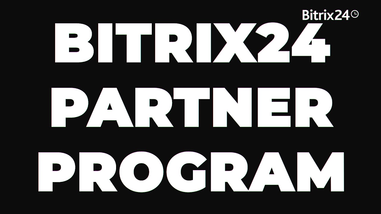 Bitrix24 Partner Program Youtube