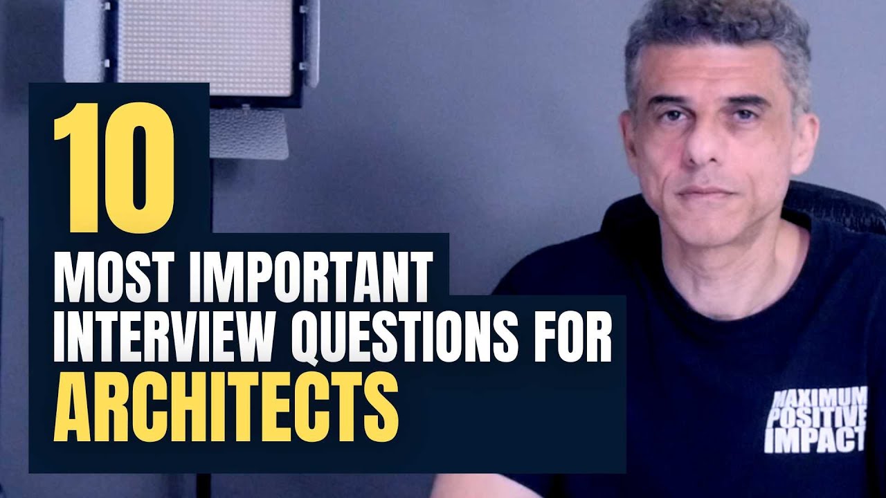 Job Interview Questions And Answers For Architect Interview Success