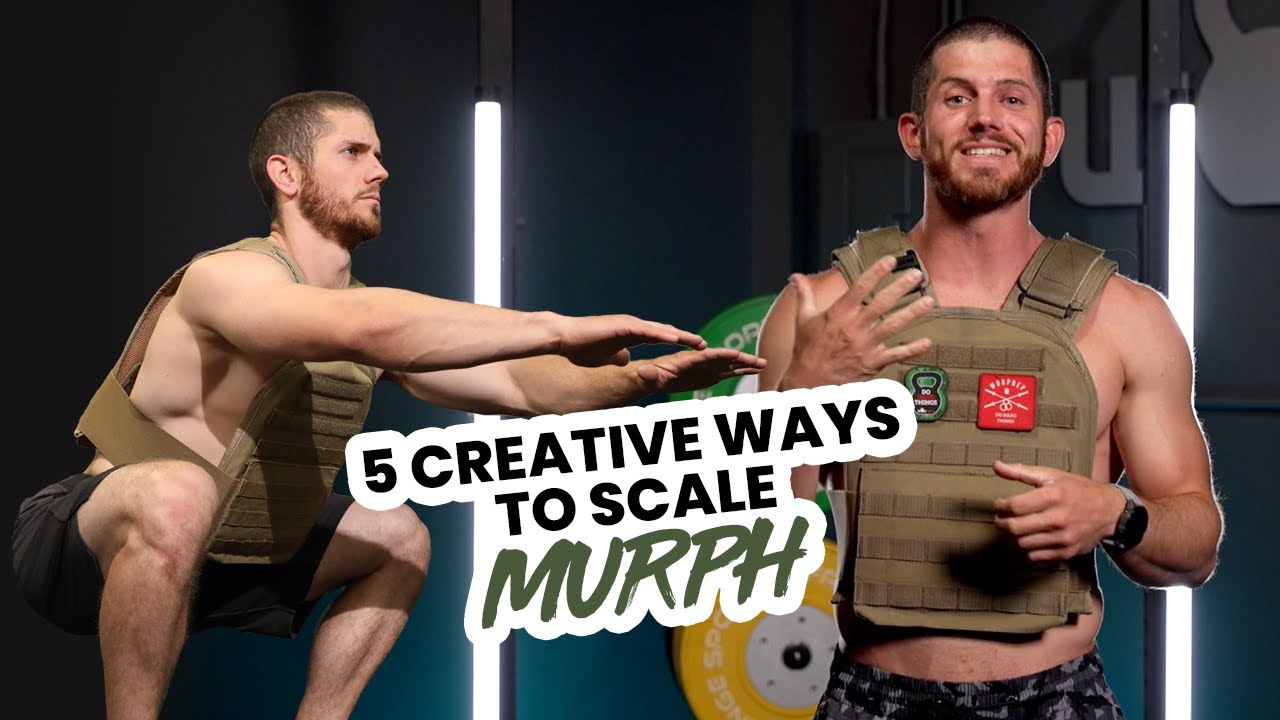 Murph Hero Workout 5 Creative Ways To Scale Youtube