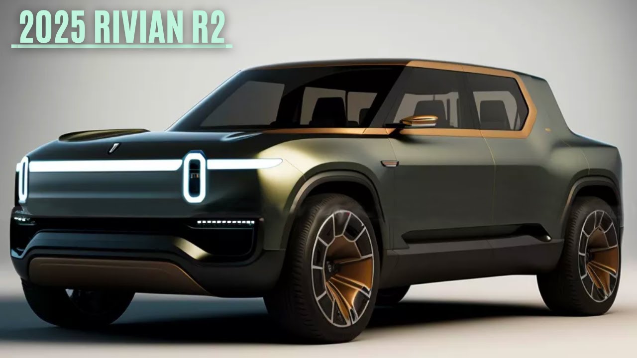 2025 Next Rivian Models R2t R2s Youtube