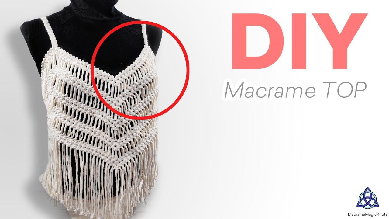 Diy Macrame Summer Top Youtube