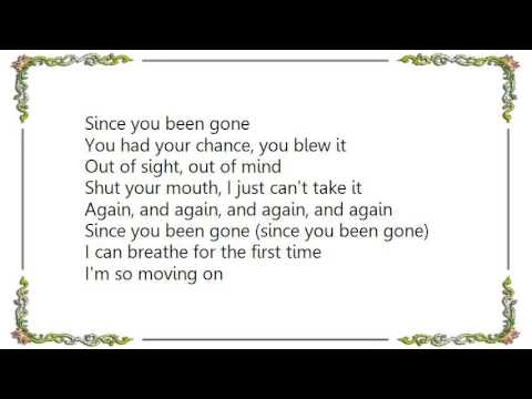 Kelly Clarkson Since U Been Gone Lyrics Youtube