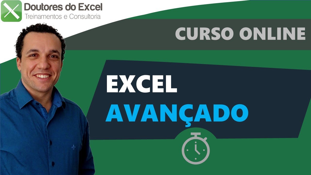 Excel Avançado Aula 1 Doutores Do Excel Youtube