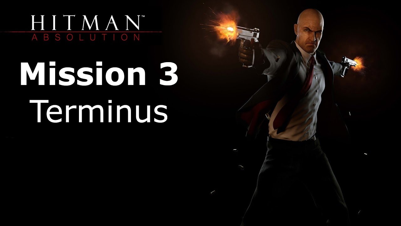 Hitman Absolution Purist Mission 3 Terminus Youtube