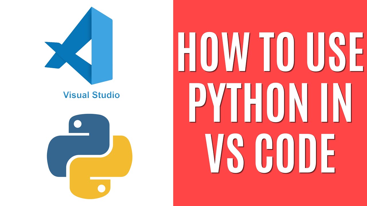 How To Use Python In Vs Code Quick Tutorial Youtube