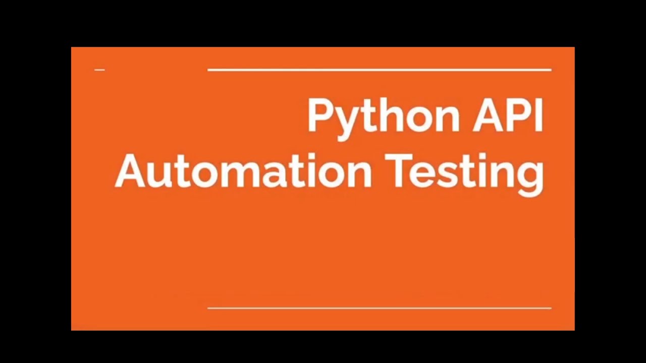 Python Api Automation Testing Youtube