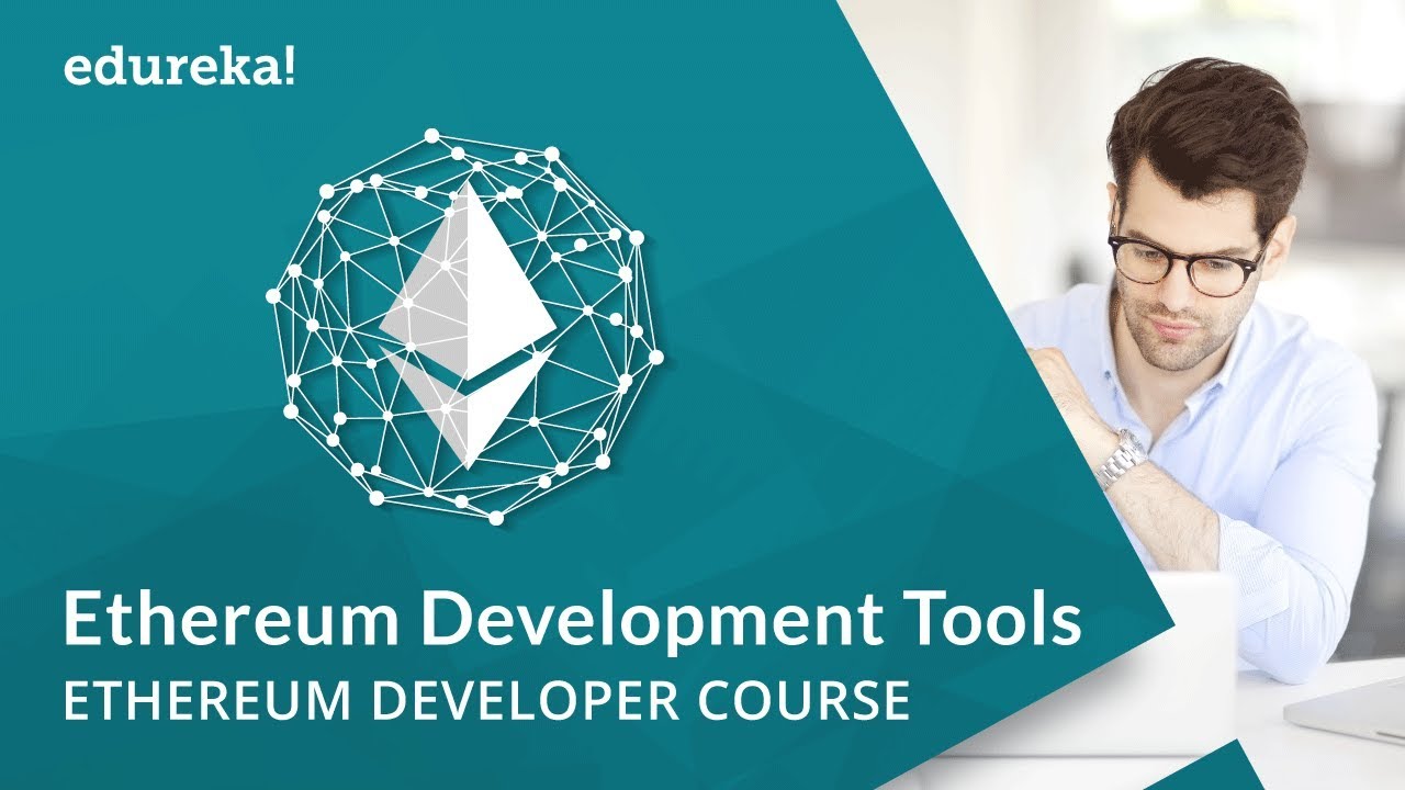 Ethereum Development Tools Ethereum Development Tutorial Ethereum
