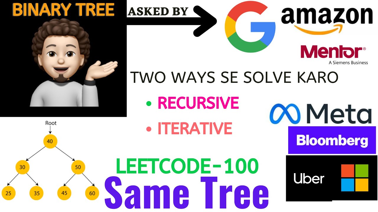 Same Tree Dfs Bfs Google Leetcode 100 Youtube