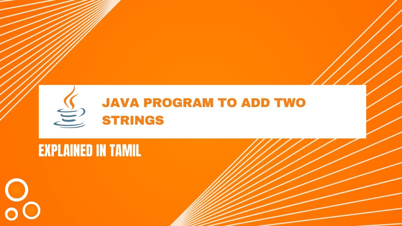 Java Program To Add Two Strings Tamil Youtube
