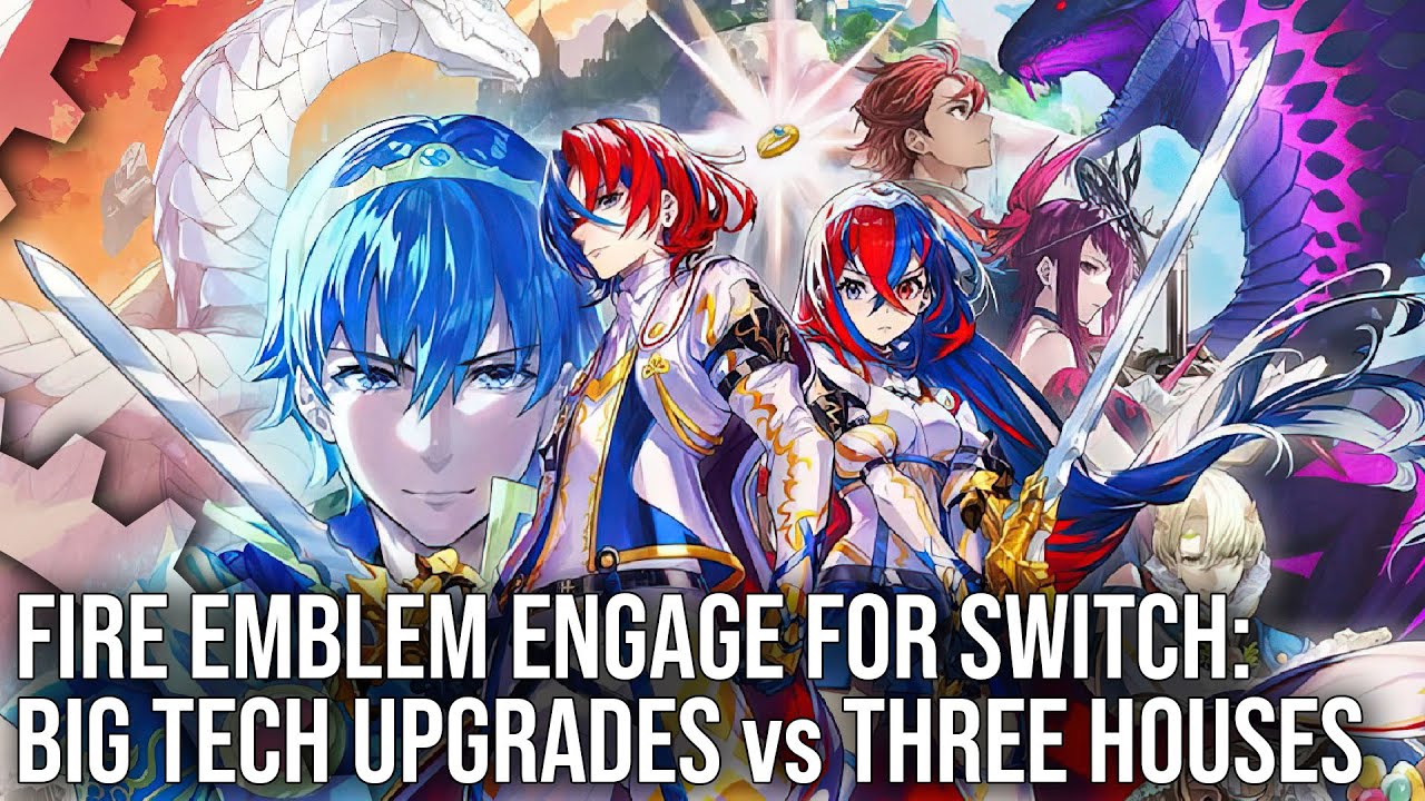 Fire Emblem Engage Nintendo Switch Big Tech Upgrades Vs Three