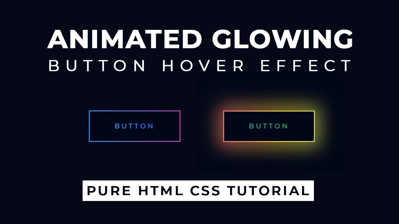 Animated Glowing Gradient Button Hover Effect Using Only Css Css