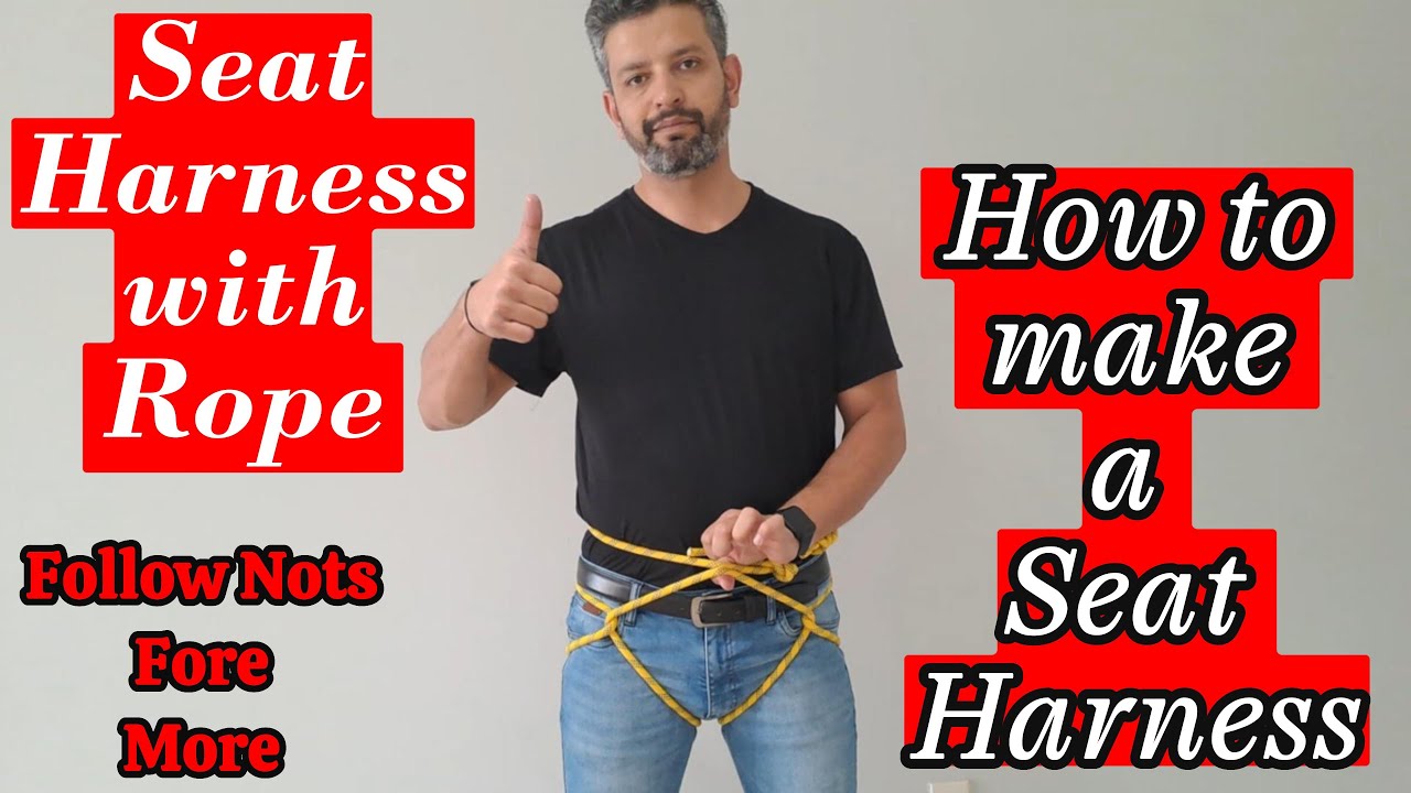 Rope Harness How To Tie A Harness Nots Youtube