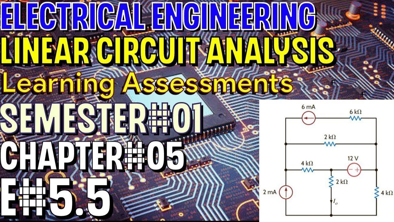 Linear Circuit Analysis Chapter 05 E 5 5 Basic Engineering