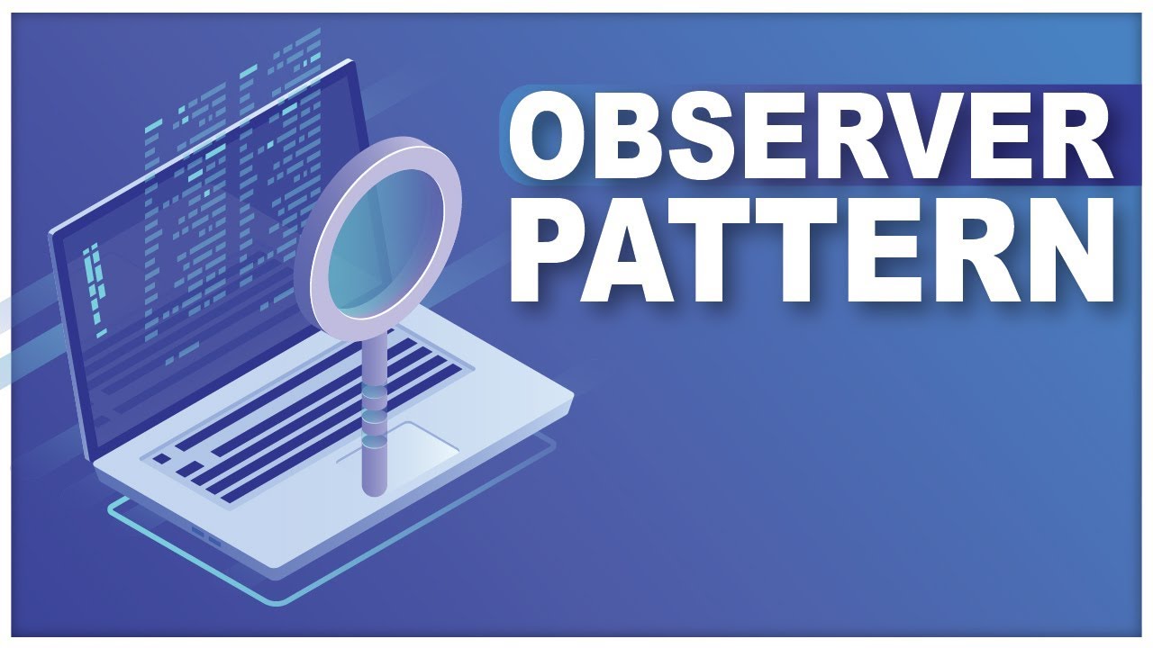Unity Observer Pattern Pattern Matching Algorithms