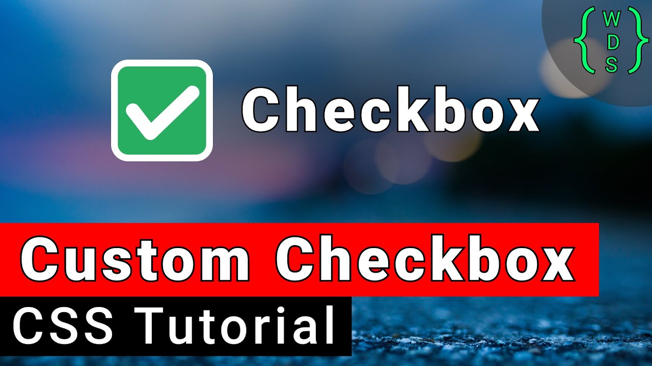 Custom Checkbox Tutorial Youtube