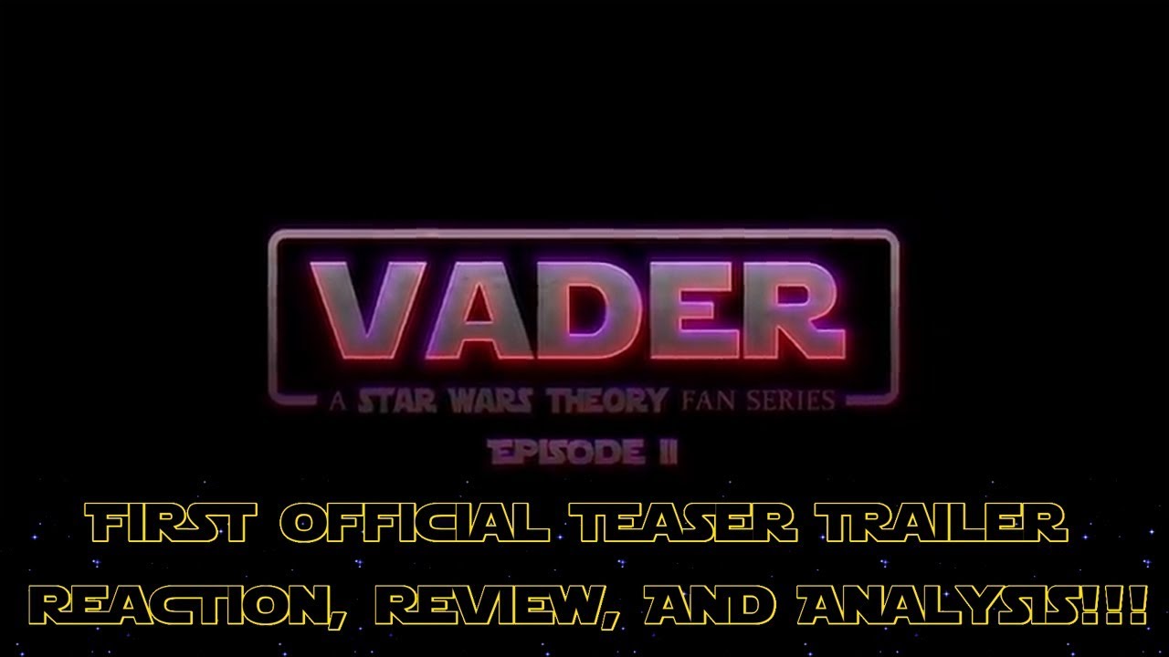 Vader Episode 2 Official Teaser Trailer Reaction Review Analysis