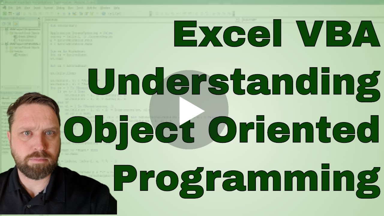 Object Oriented Programming Concepts In Excel Vba Macros Youtube