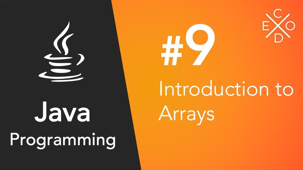 Java Programming 9 Introduction To Arrays Youtube