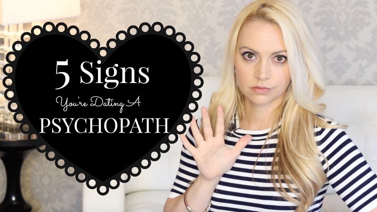 5 Signs You Re Dating A Psychopath Relationship Expert Dr Kimberly