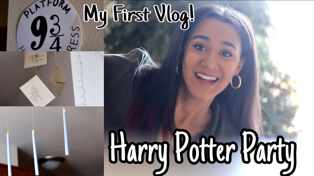 My First Vlog Harry Potter Themed Party Youtube