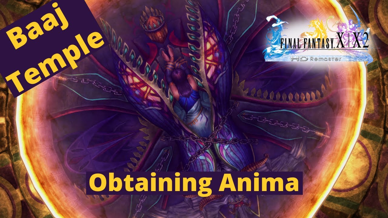 Final Fantasy X Baaj Temple Anima Youtube