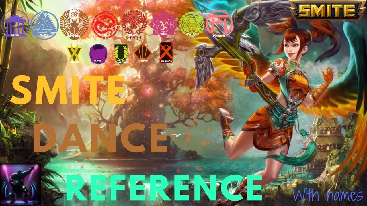 All Smite Dance Reference Before Patch 4 22 With Names Youtube