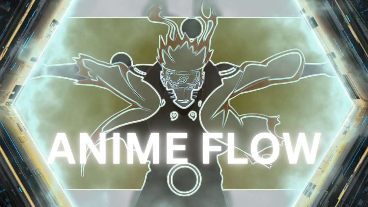 Anime Flow Edit Youtube