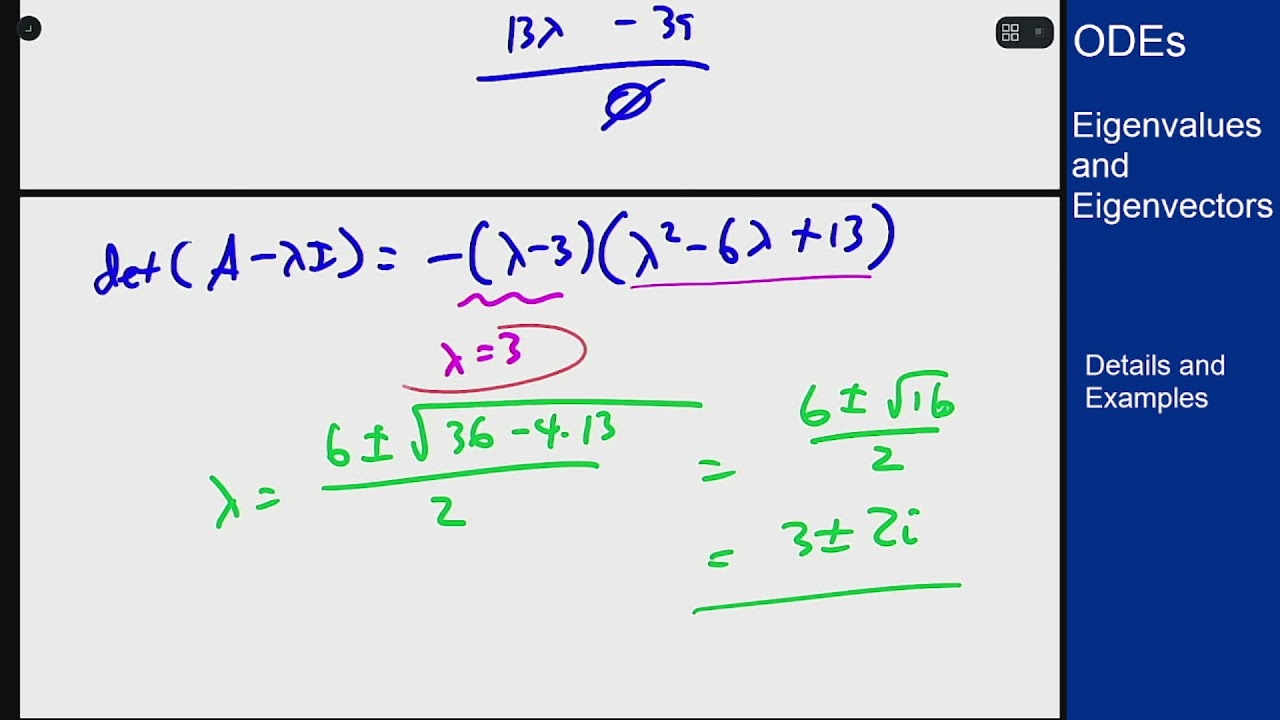 Differential Equations Eigenvalues And Eigenvectors Complex Example