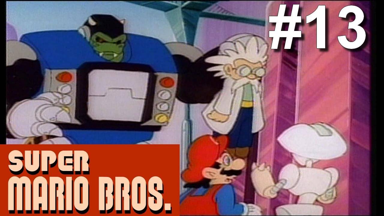Super Mario Bros Série Tv 13 Robot Koopa Vf Youtube
