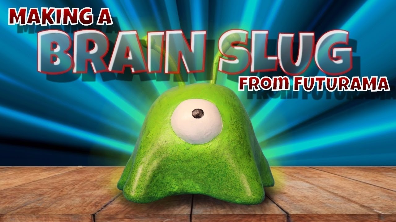 Making A Brain Slug From Futurama Youtube