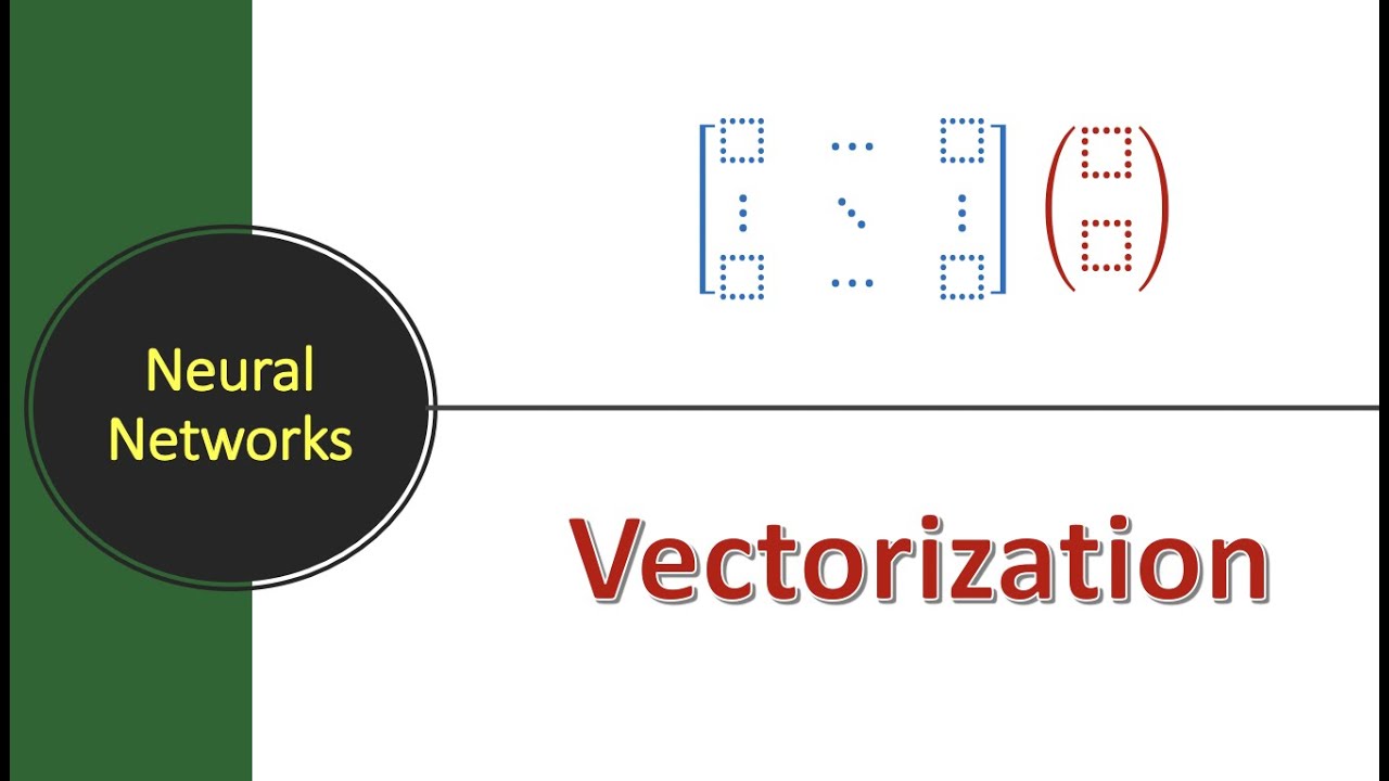 Lecture 18 Vectorization Deep Learning Youtube