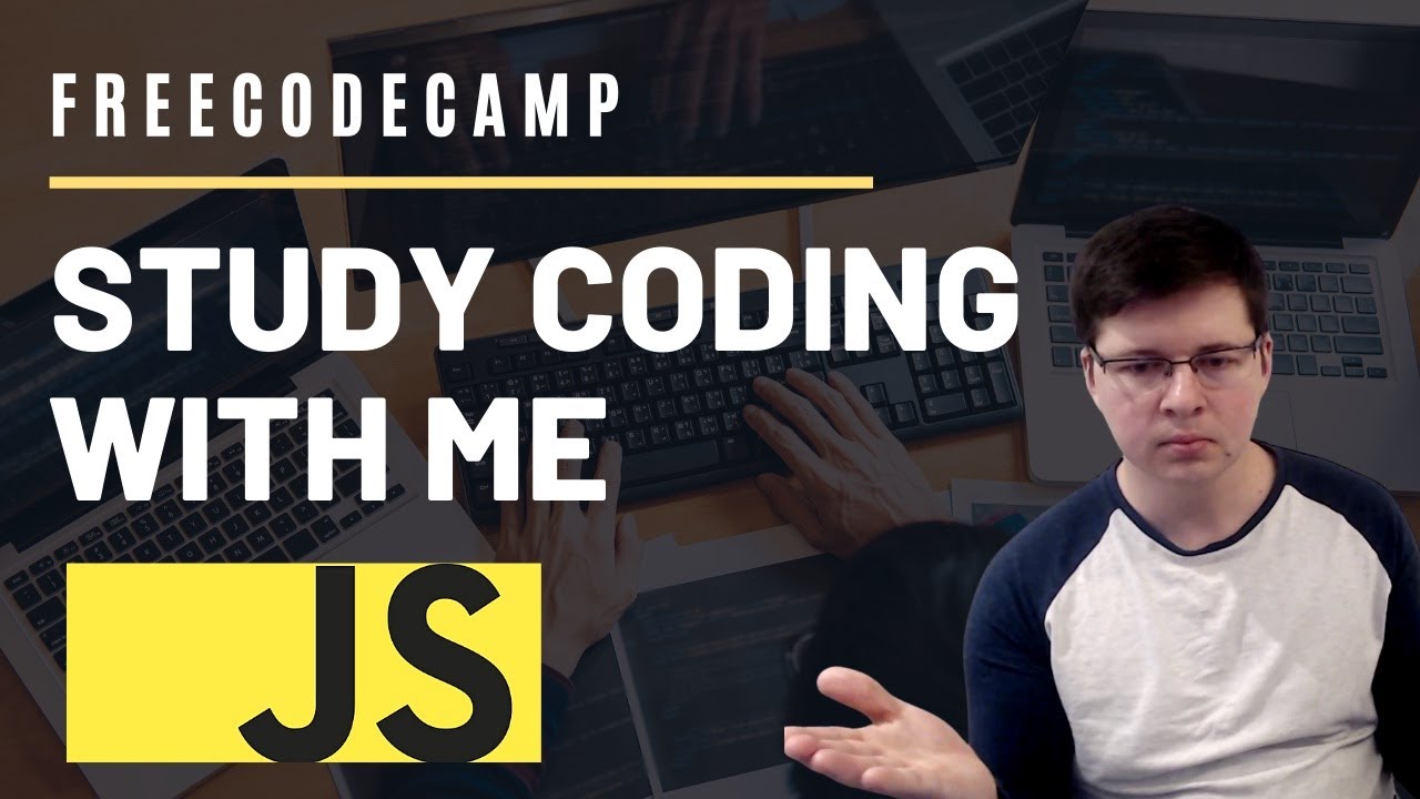 Intermediate Algorithm Scripting In Javascript Freecodecamp Youtube