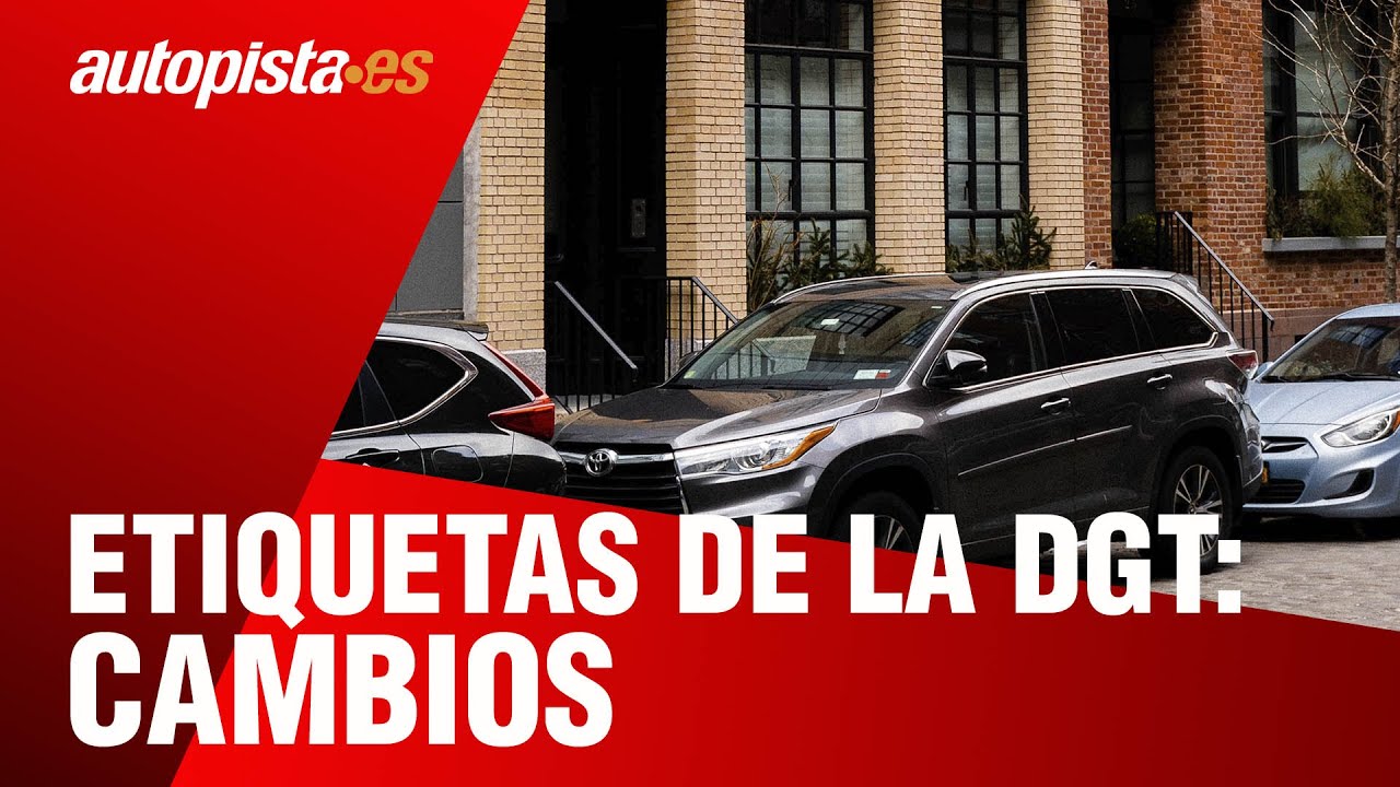 Etiquetas De La Dgt Cambios Autopista Es Youtube