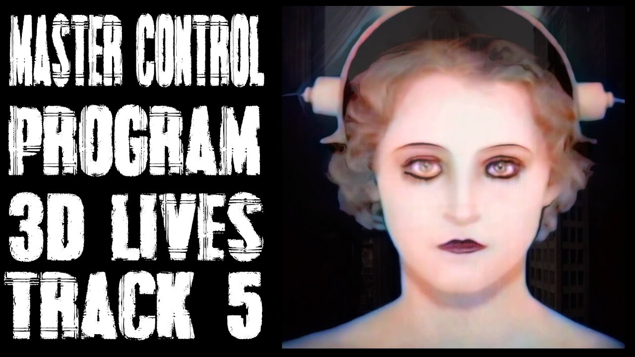 Master Control Program 3d Lives Track 5 Youtube Music