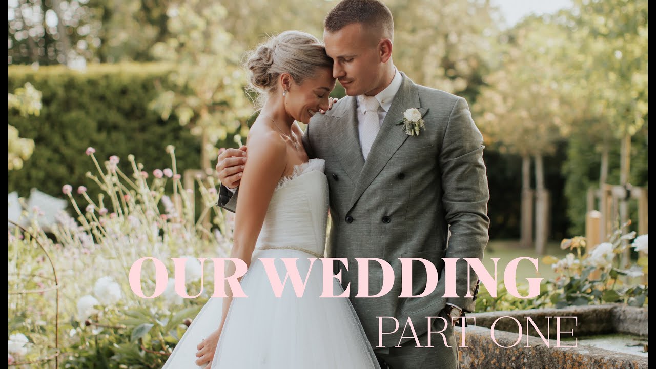 Our Wedding рџ ќ Part One Youtube