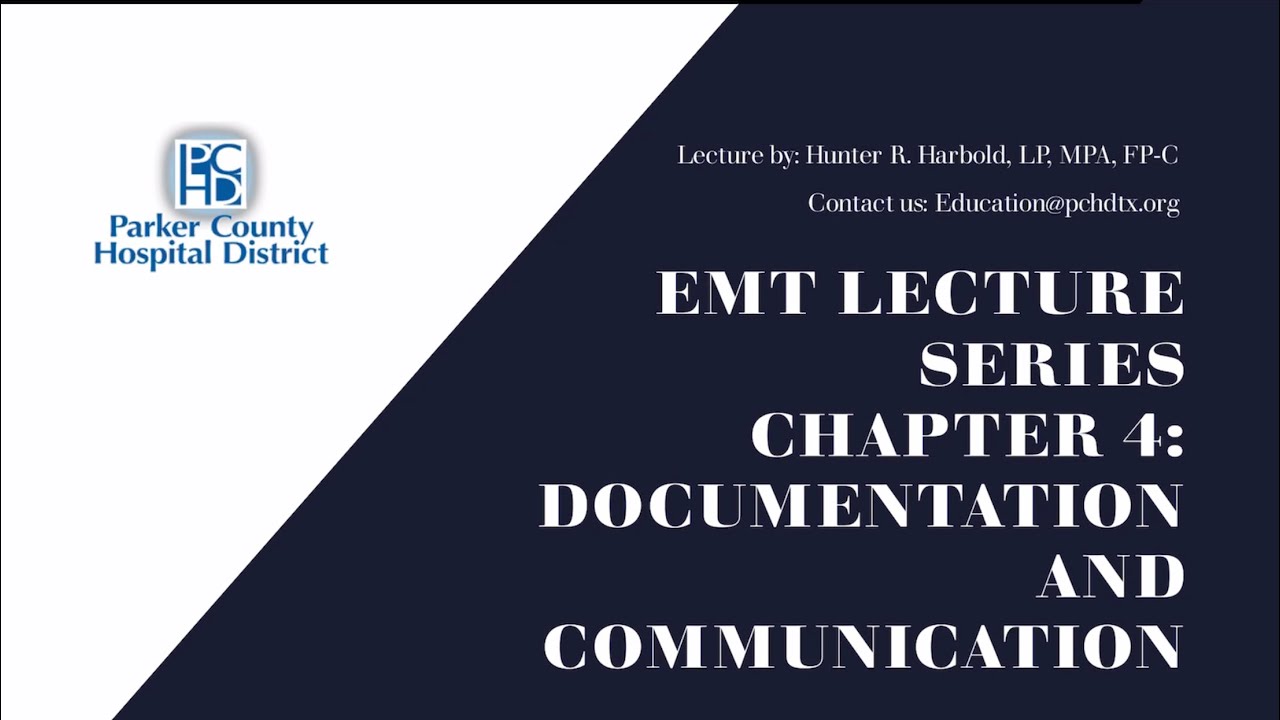 Emt Lecture Series Documentation And Communication Youtube